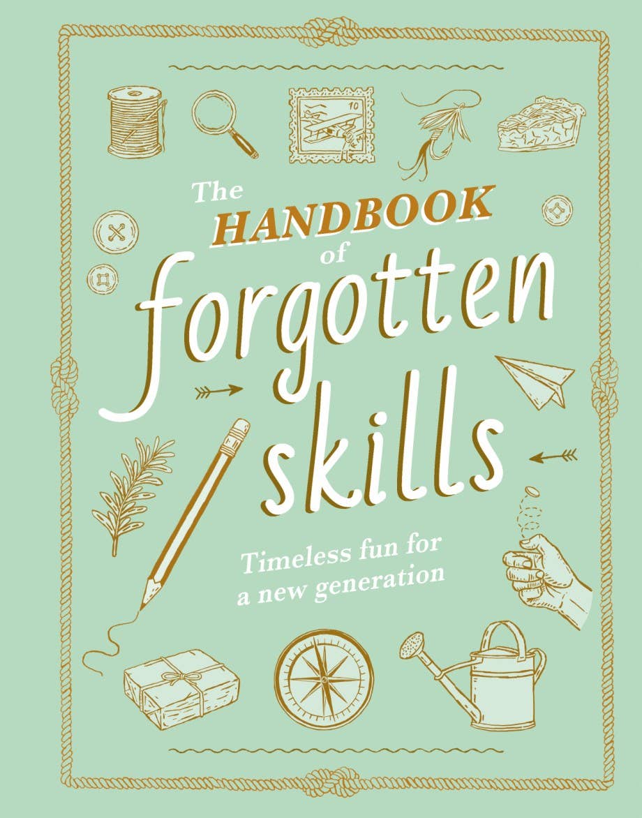 Abrams - The Handbook of Forgotten Skills – Taryn x Philip Boutique
